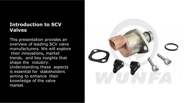 An Overview of Leading SCV Valve Manufacturers Innovations and Industry ...