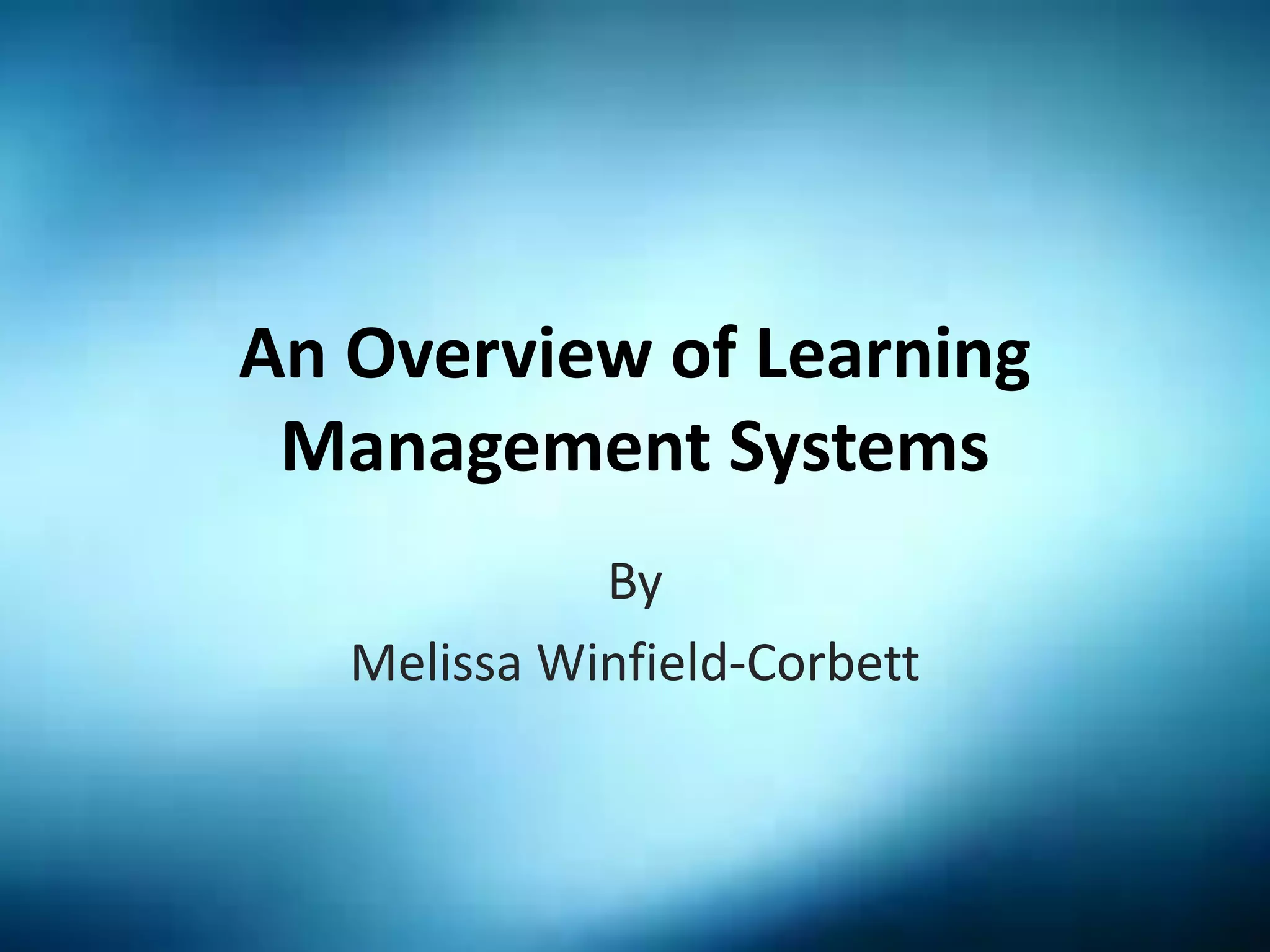 An overview of learning management systems | PPT