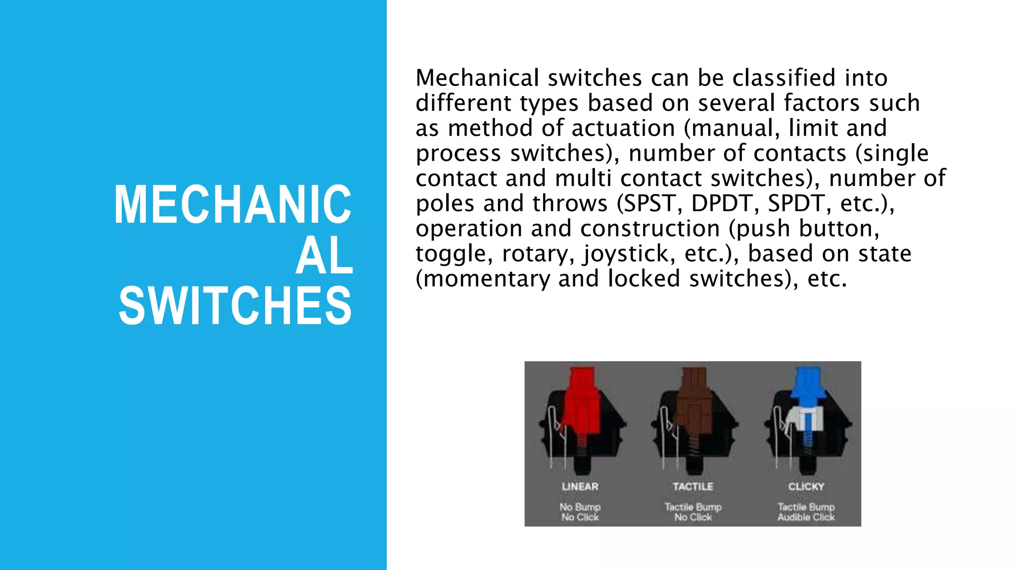 An overview of mechanical switches | PPTX | Technology & Computing