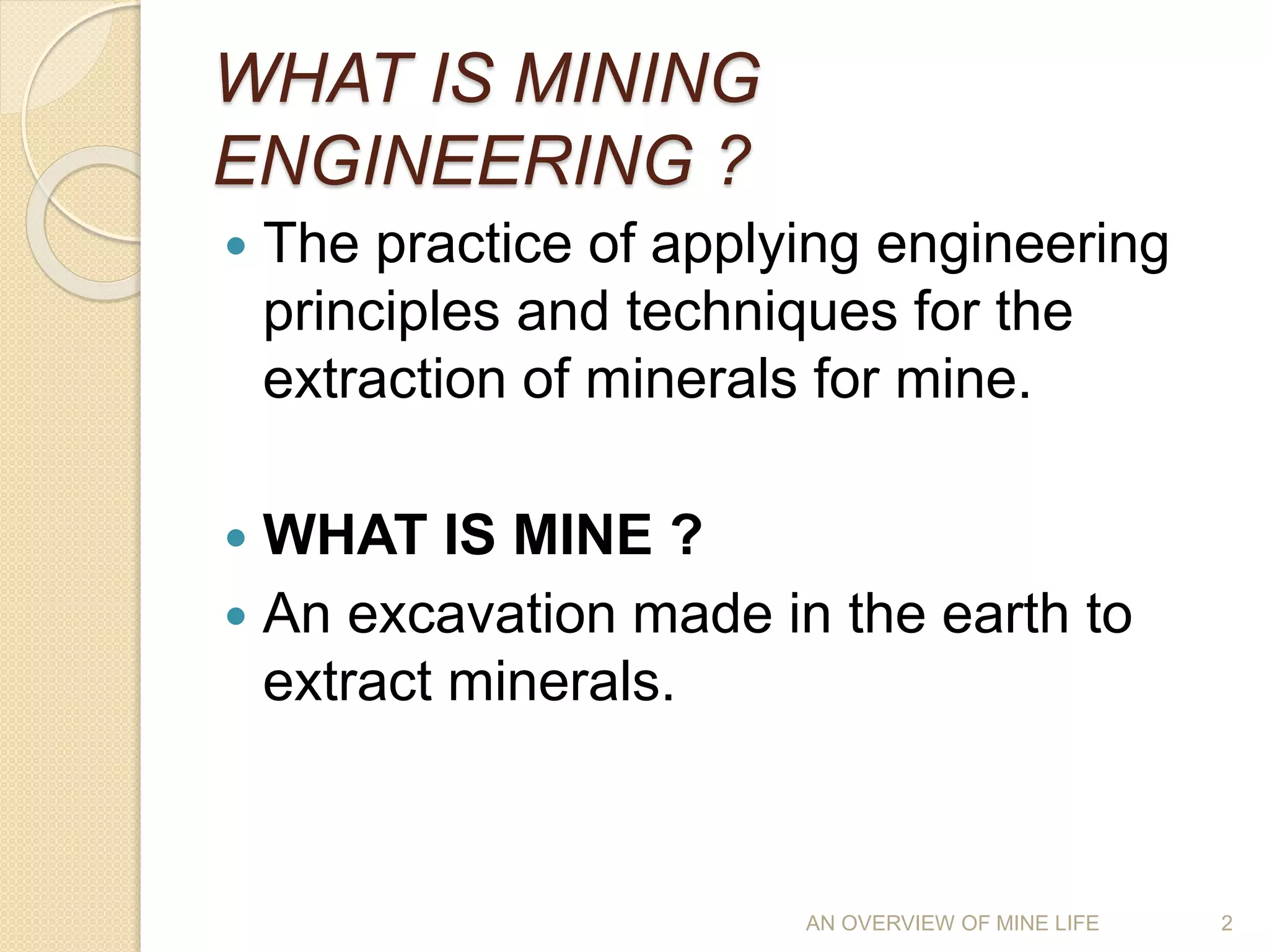 "STAGES IN THE LIFE OF MINE" | PPTX