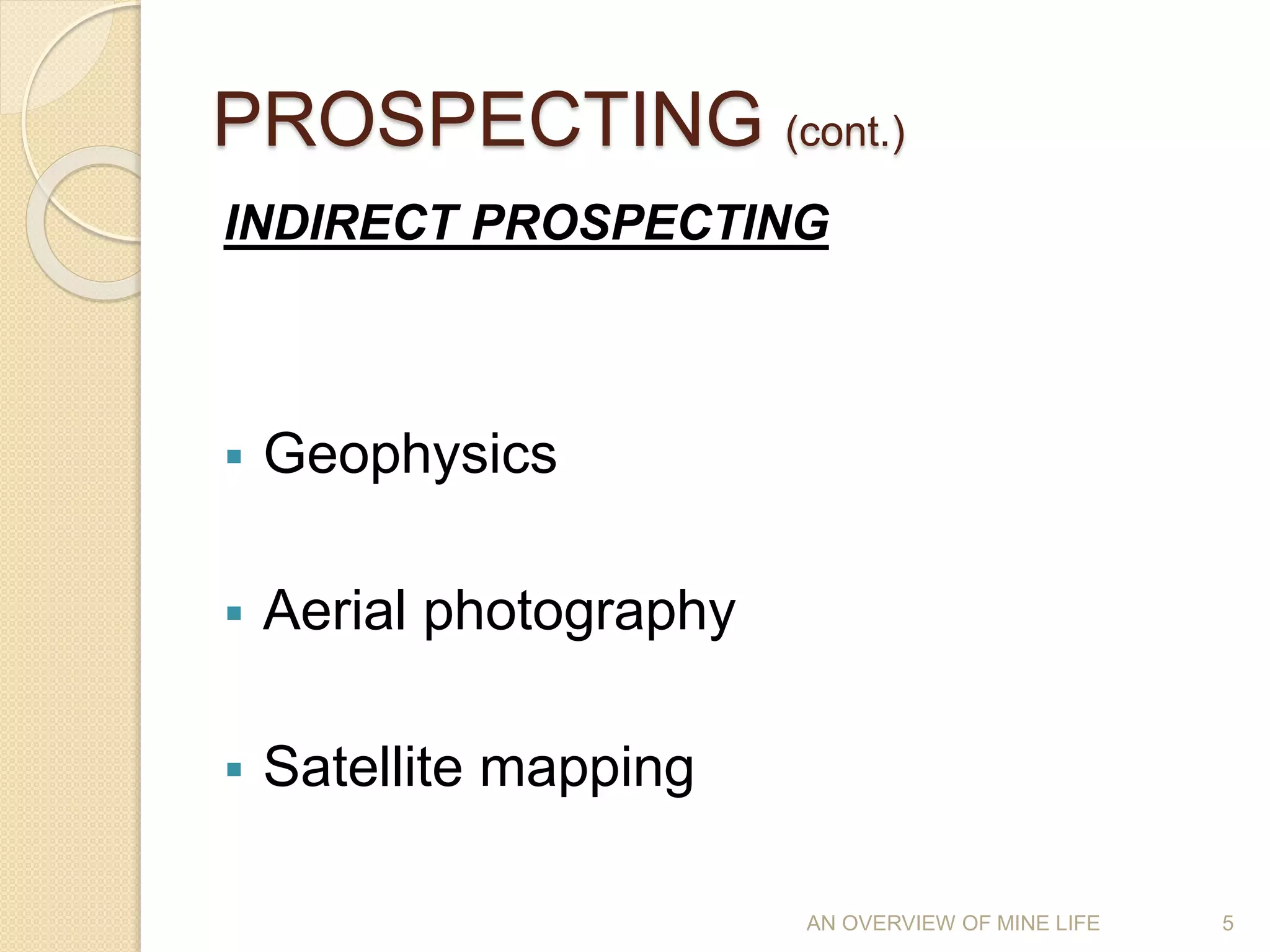 "STAGES IN THE LIFE OF MINE" | PPTX