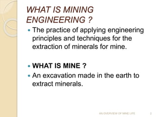 "STAGES IN THE LIFE OF MINE" | PPTX