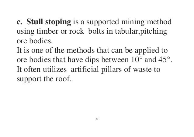 An overview of mining methods