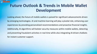 An Overview of Mobile Wallet App Development 2024 | PPTX