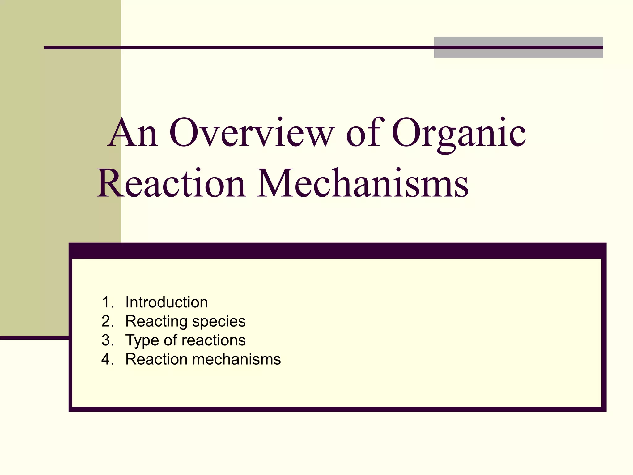 An overview of organic reaction mechanisms | PDF