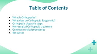 An overview of orthopedics | PPT