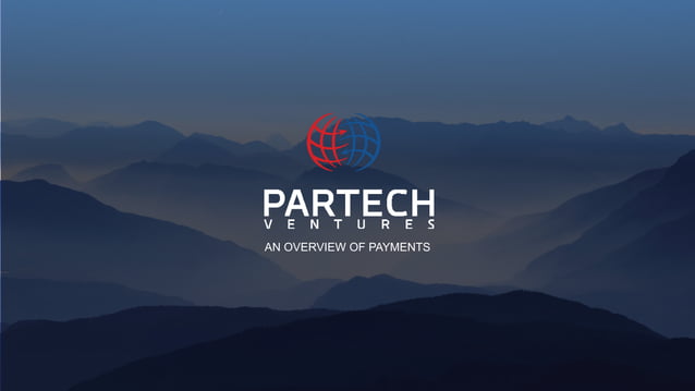 An overview of payments by Partech | PPT