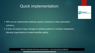 What is Robotic Process Automation – And How Does It Work? | PPT