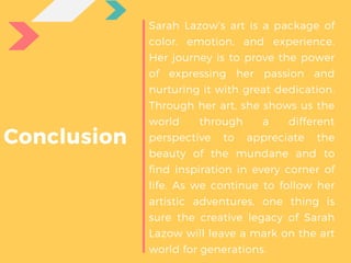 An Overview Of Sarah Lazow’s Artistic Journey.pptx
