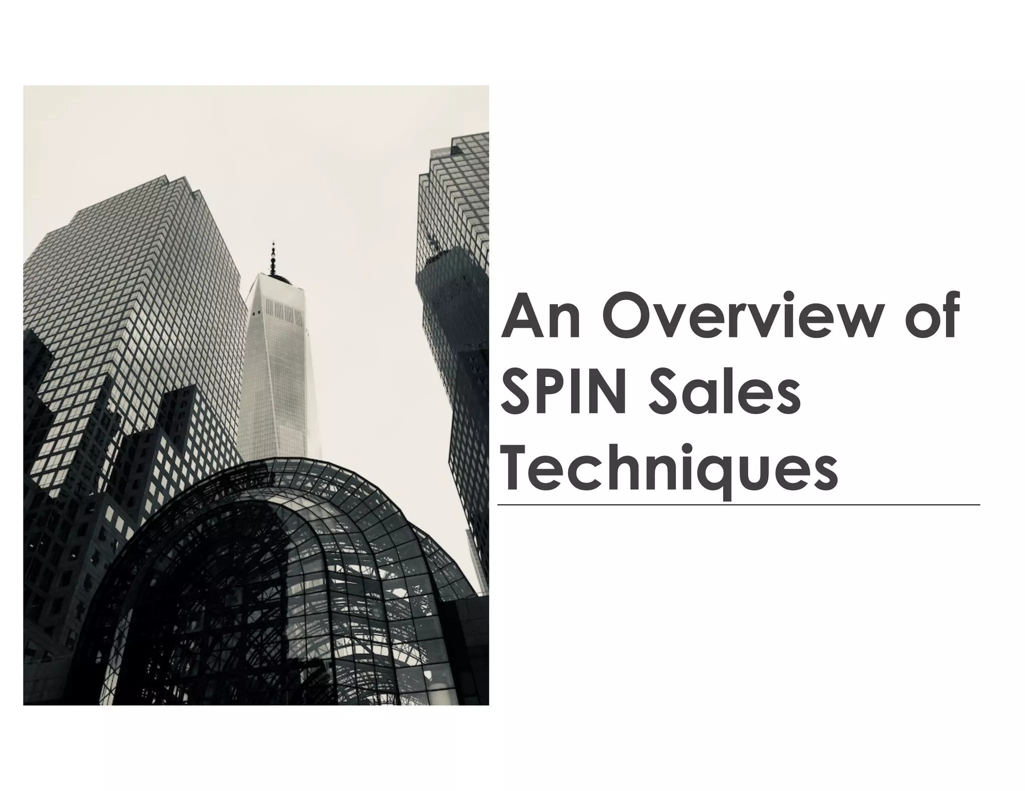 An Overview of SPIN Sales Techniques | PDF