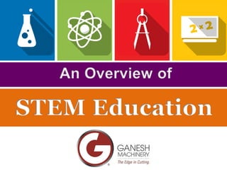 An Overview of STEM Education | PDF