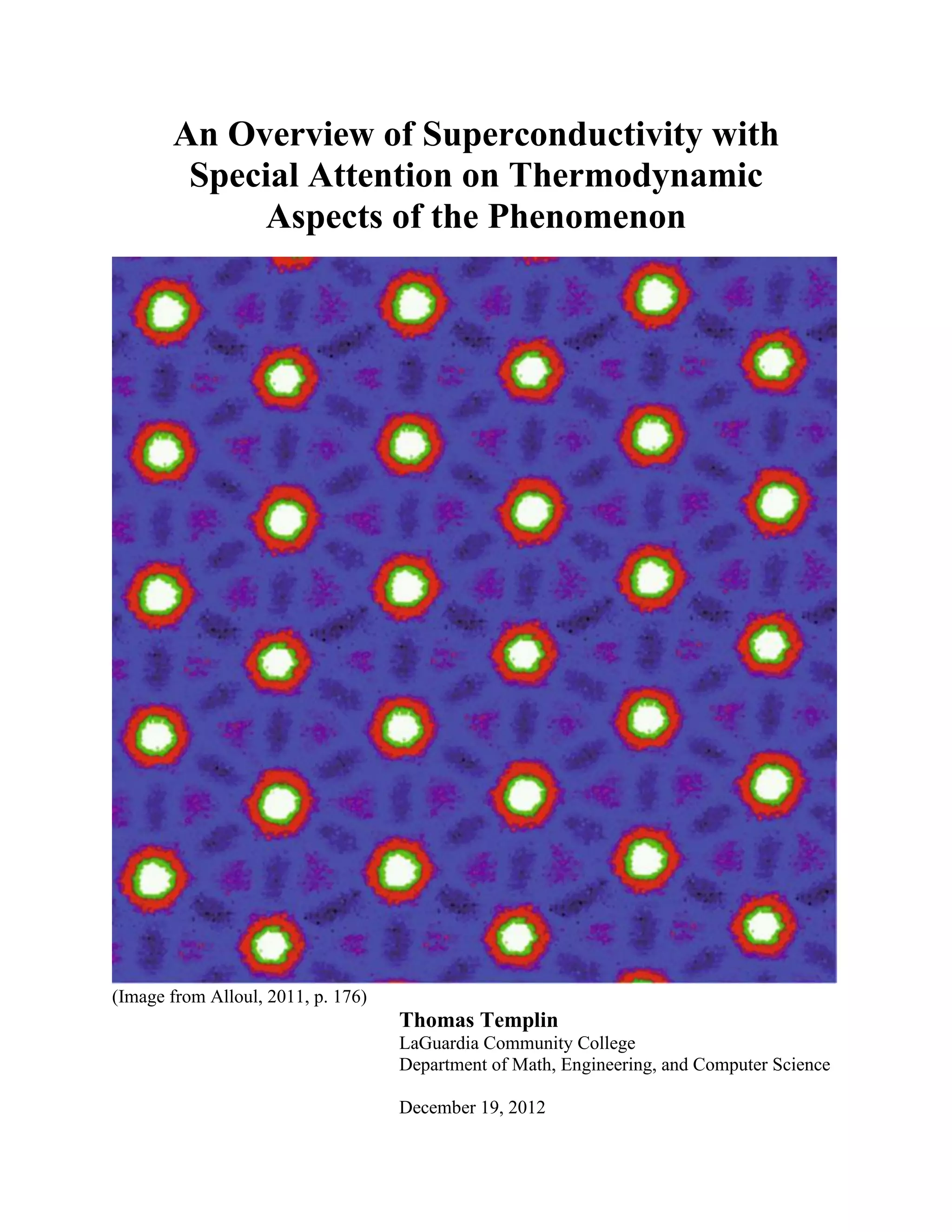 An Overview of Superconductivity with Special Attention on Thermodynamic Aspects of the ...