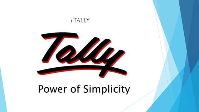 TALLY ERP9 - ACCOUNTING SOFTWARE- EVOLUTION AND FEATURES OF TALLY ...