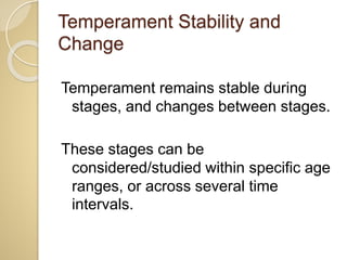 An overview of temperament and development | PPTX