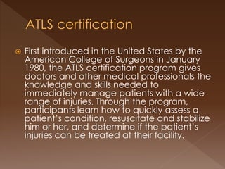 An Overview of the Advanced Trauma Life Support Certification Program ...