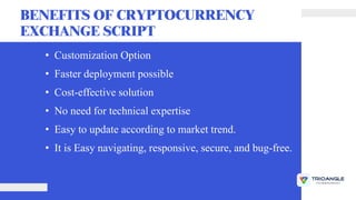 An overview of the Cryptocurrency Exchange script for the crypto ...