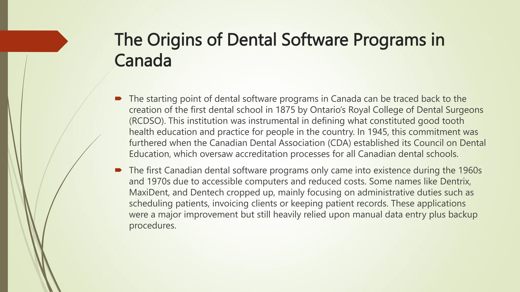 An Overview of the Development of Dental Software Programmes in Canada.pptx