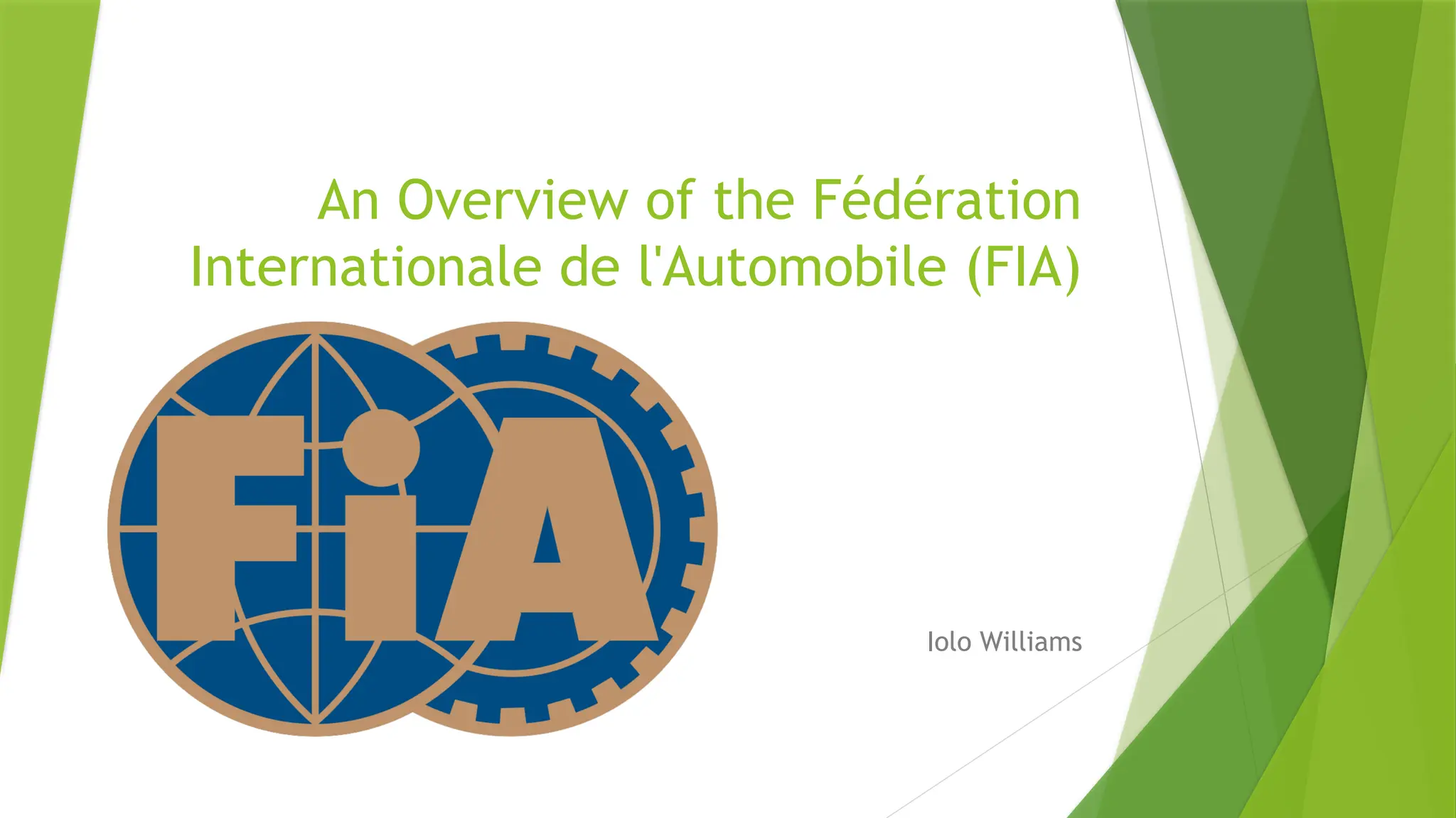 An Overview of the FIA & It's Organisation.pptx