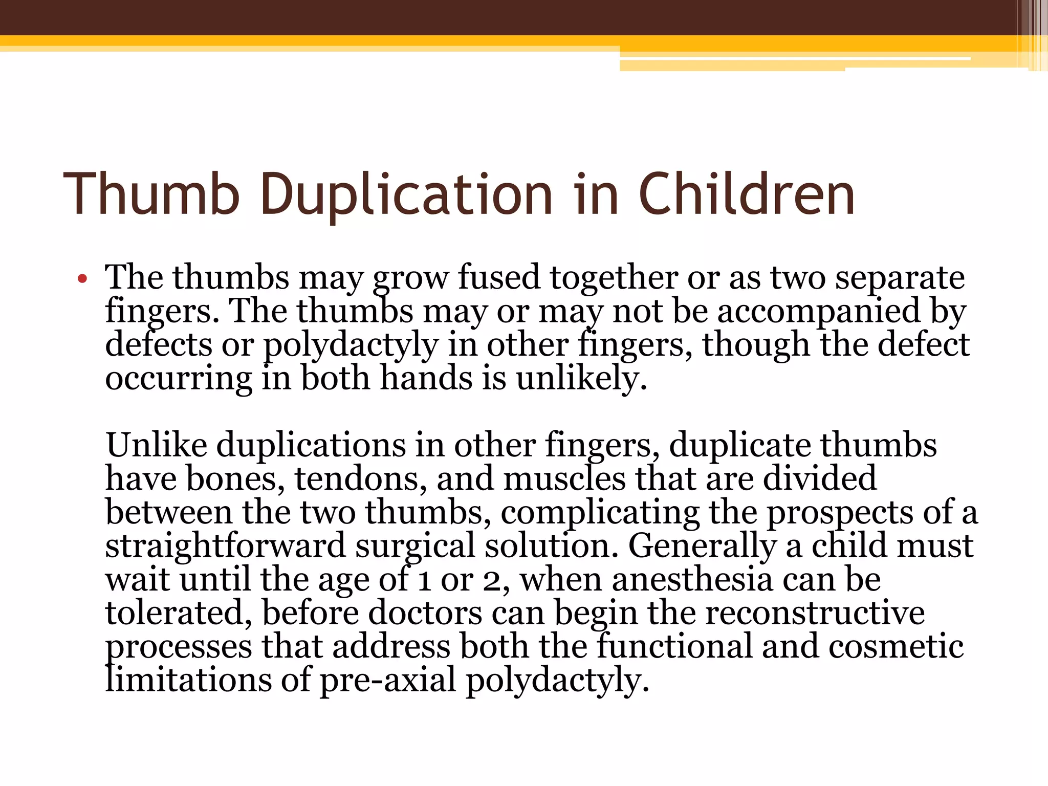 An Overview of Thumb Duplication in Children | PPTX