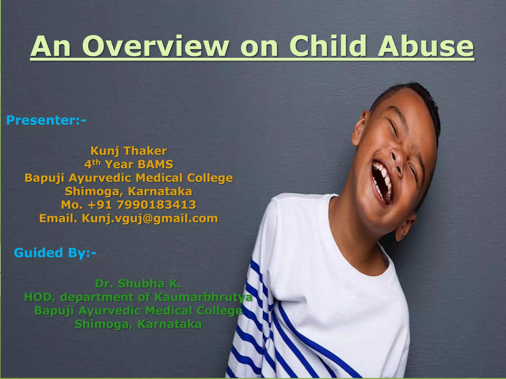 An overview on child abuse | PPT