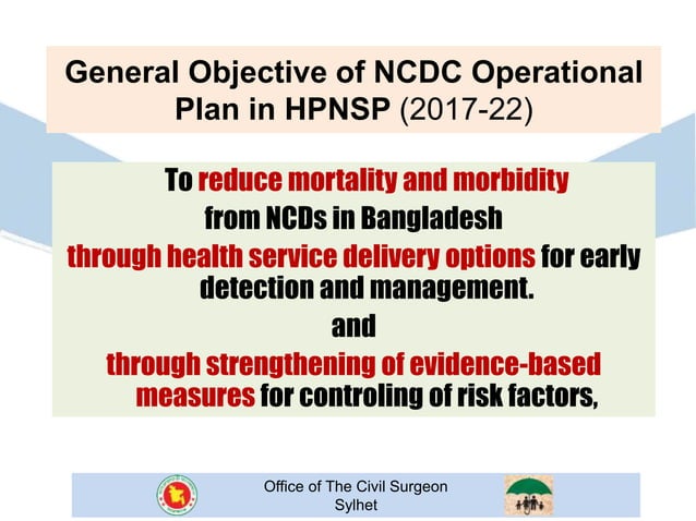An Overview on NCDC in Bangladesh (Dr. Amzad Hossain) | PPTX | Substance Abuse | Diseases and ...