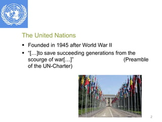 an overview on the United Nations OrganizationUNO | PPTX