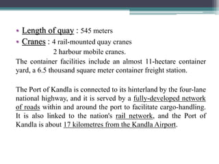 An overview to Kandla port | PPTX