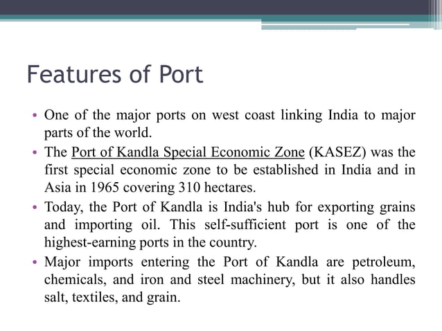 An overview to Kandla port | PPTX