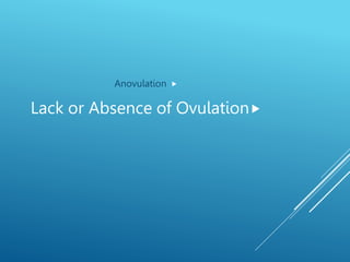 anovulation (2).pptx