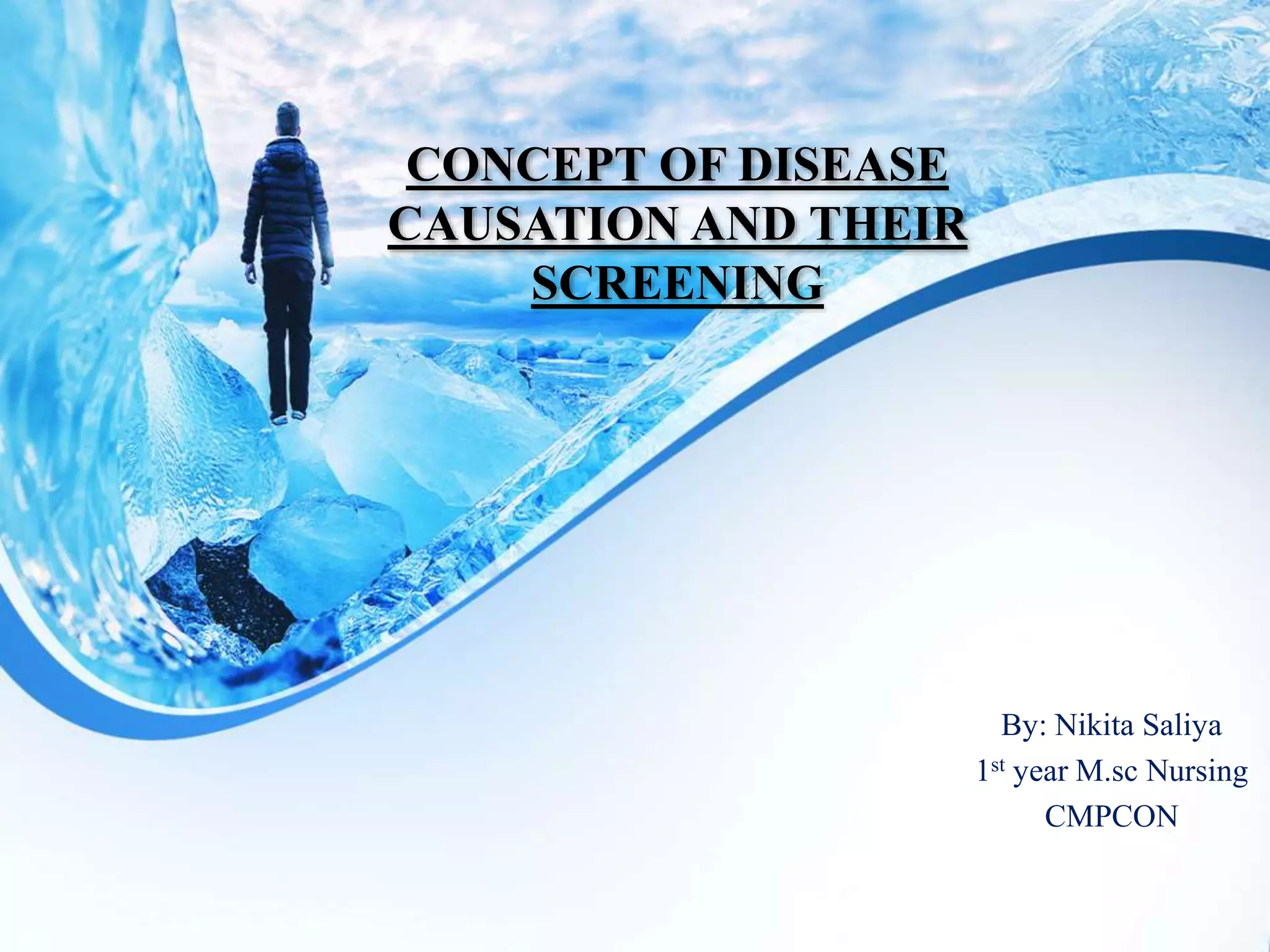 concepts of disease causation | PPTX