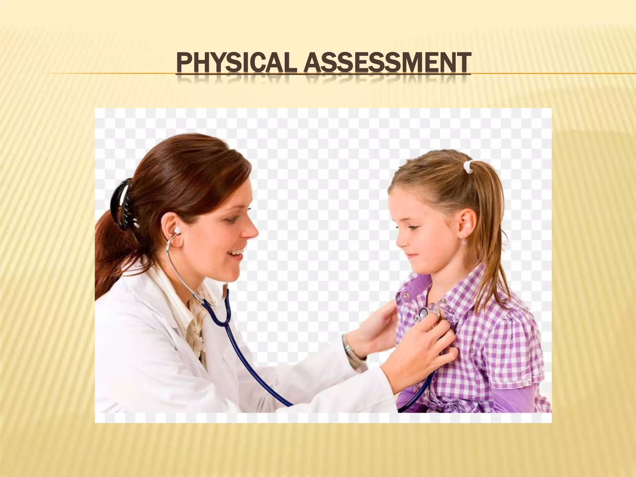 HISTORY COLLECTION PHYSICAL EXAMINATION | PPTX