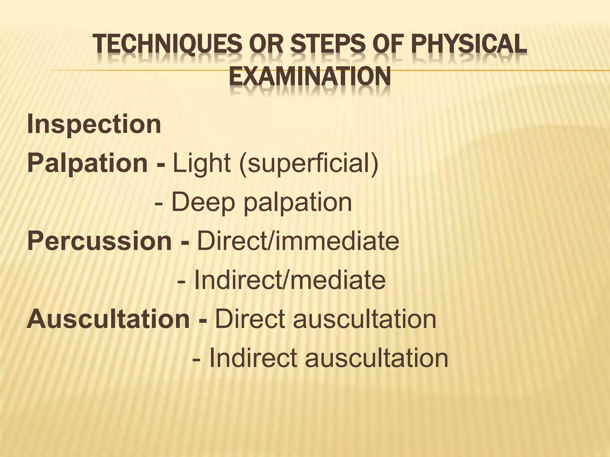 HISTORY COLLECTION PHYSICAL EXAMINATION | PPTX