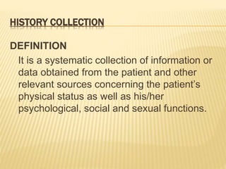 HISTORY COLLECTION PHYSICAL EXAMINATION | PPTX