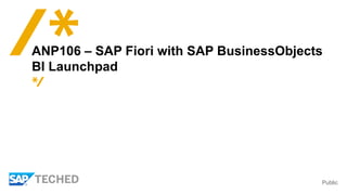 SAP Fiori with SAP BusinessObjects BI Launchpad | PDF