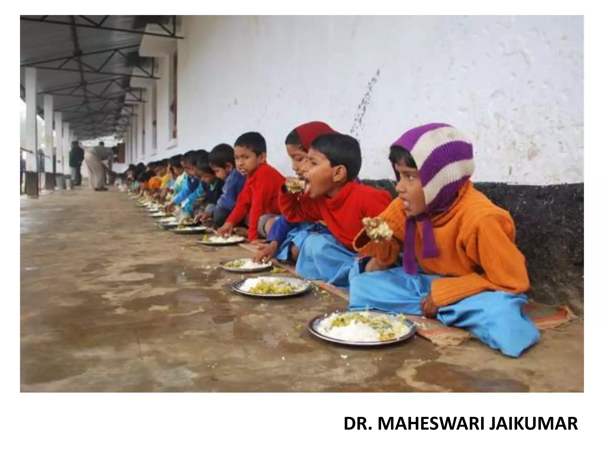 MID DAY MEALS PROGRAMME-INDIA | PPTX