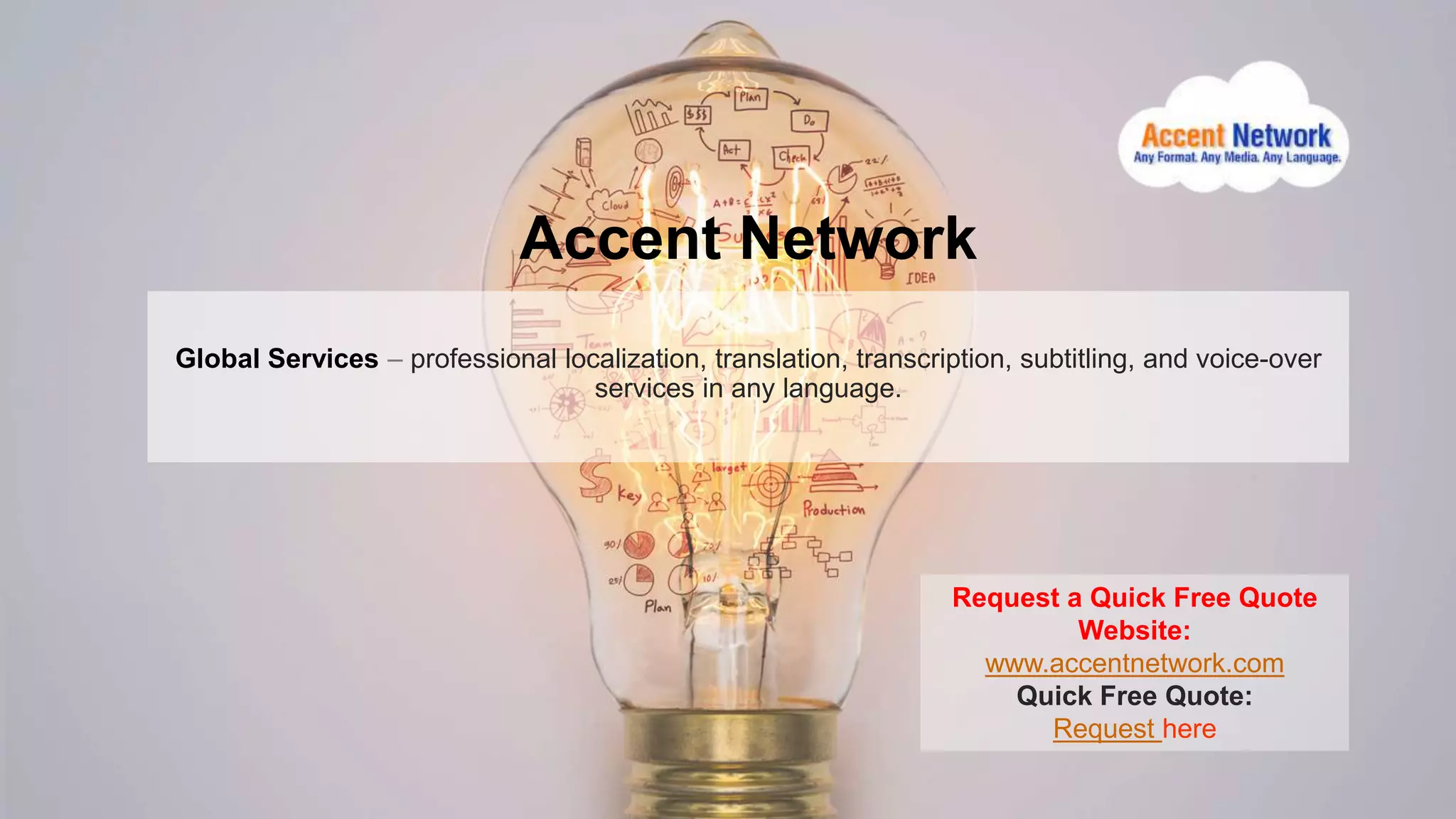 Accent Network - Translation, Subtitling, Transcription, Voice-Over | PPT