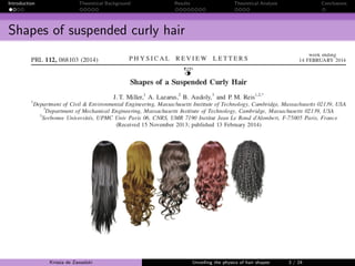Unveiling the physics of hair shapes - journal club 2014 | PDF