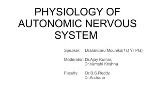 Autonomic nervous system (ANS) power point presentation | PPT