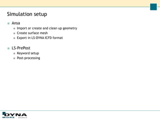 CFD Simulation using LS-Dyna ICFD Method.pdf