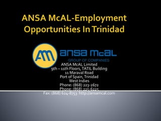 Ansamcal list of jobs in trinidad | PPT