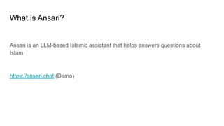 Ansari: Practical experiences with an LLM-based Islamic Assistant | PDF
