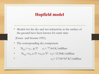 MODELLING AND ATMOSPHERIC ERRORS IN GPS SIGNAL PROPAGATION | PPTX