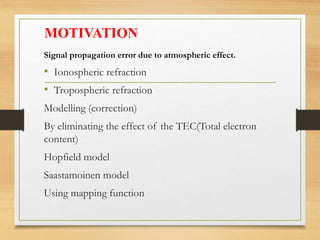 MODELLING AND ATMOSPHERIC ERRORS IN GPS SIGNAL PROPAGATION | PPTX