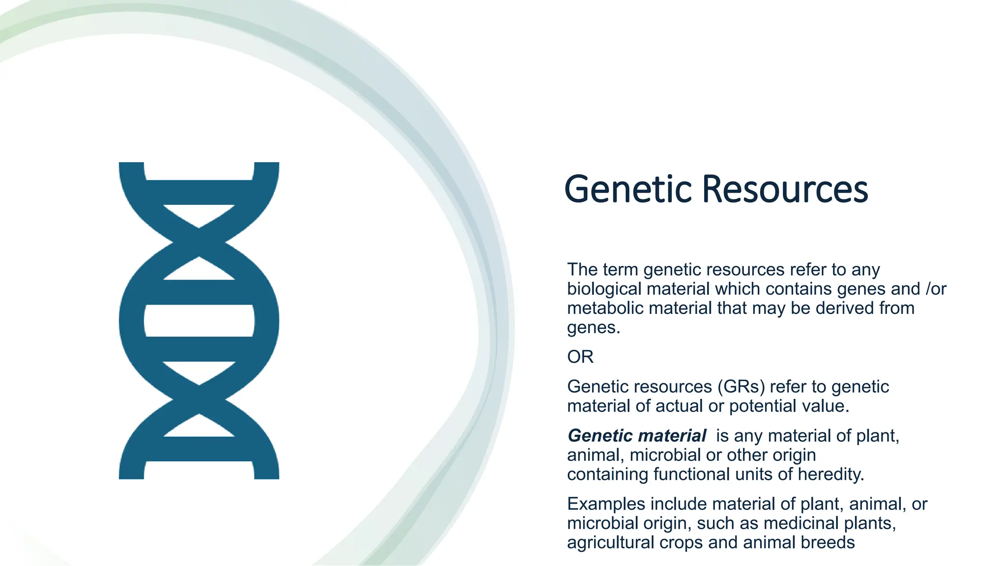 Laws and treaties for the conservation of genetic resources | PPTX