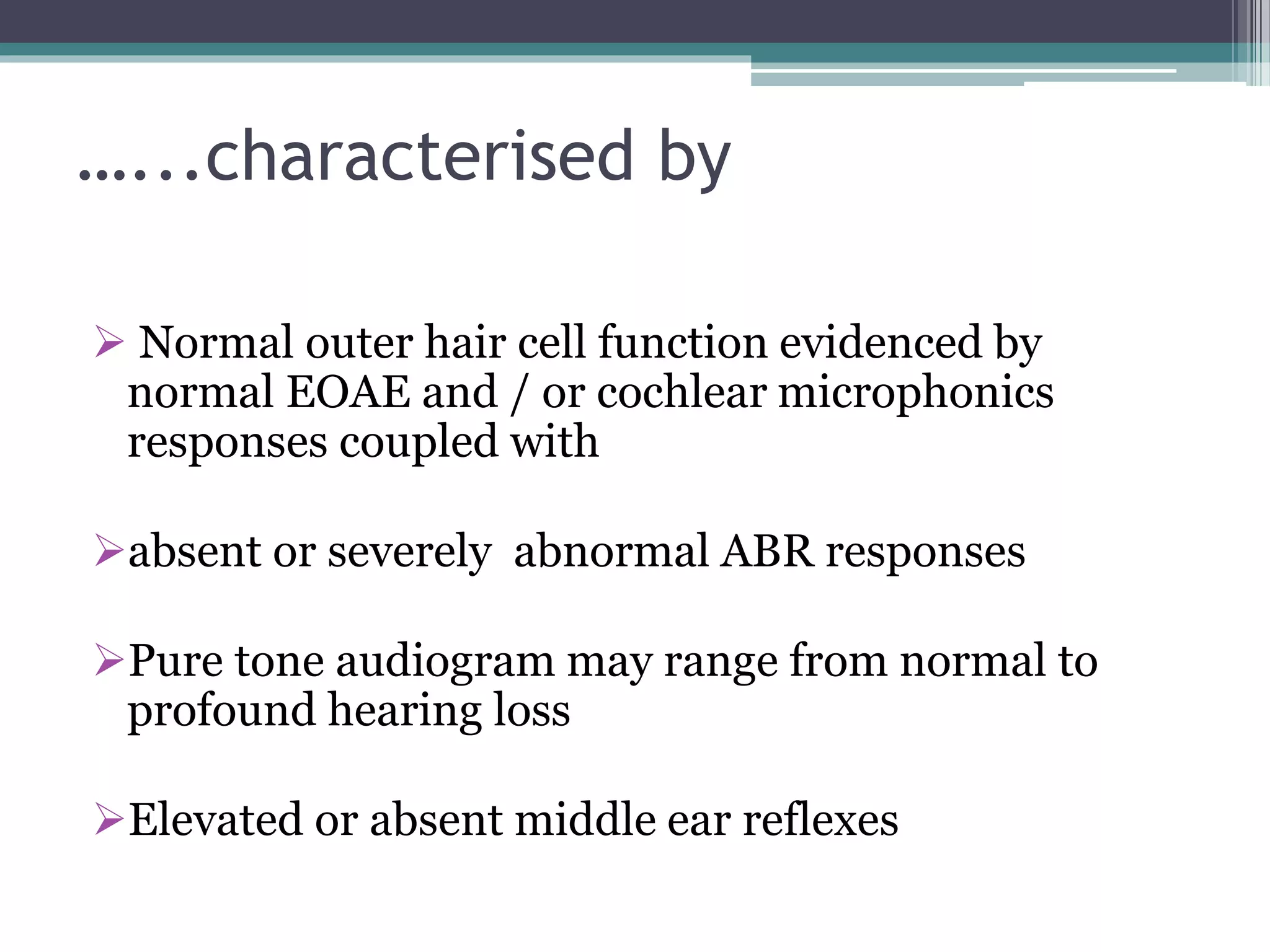 auditory neuropathy spectrum disorder | PPTX