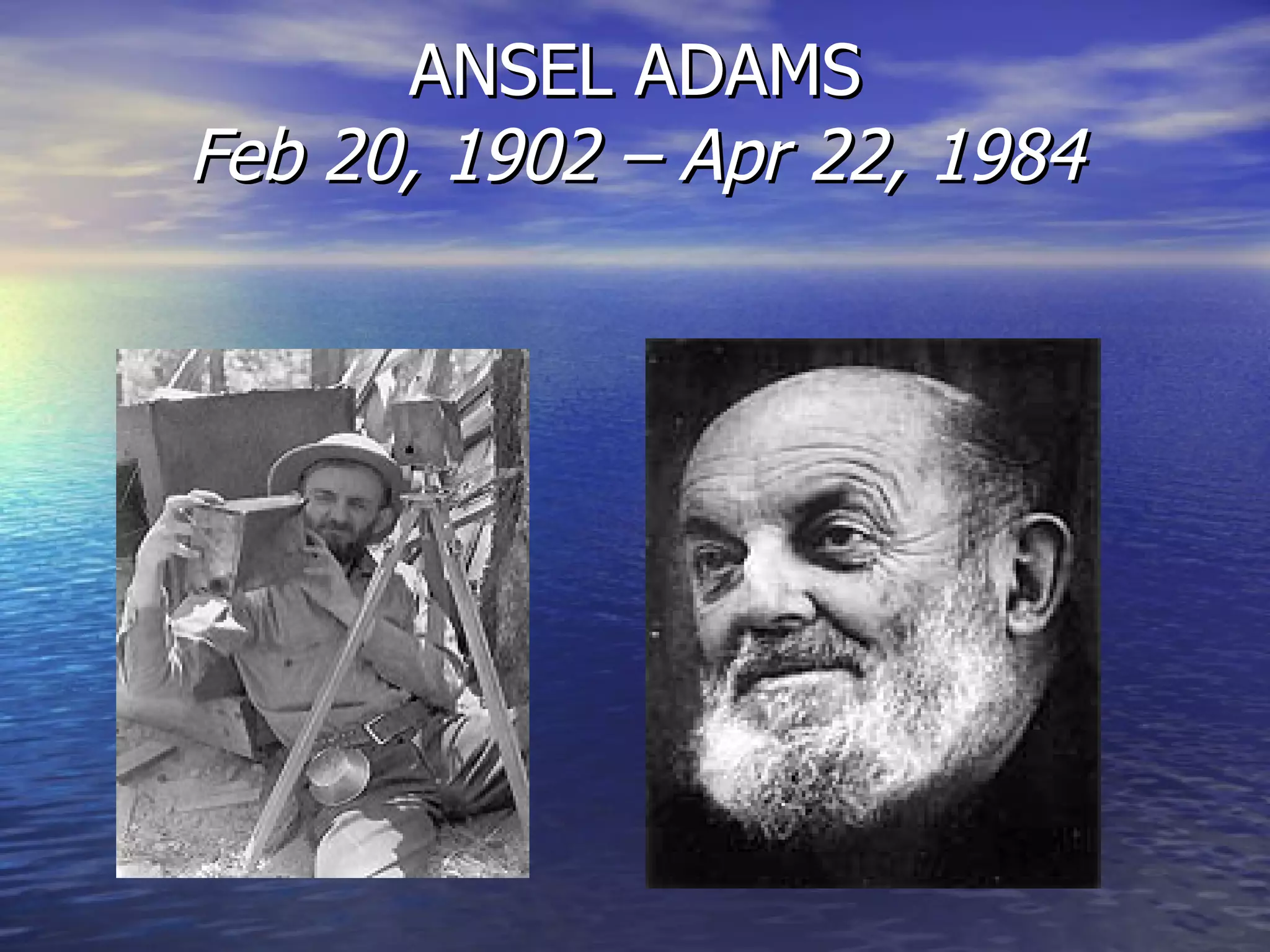 Ansel adams | PPT