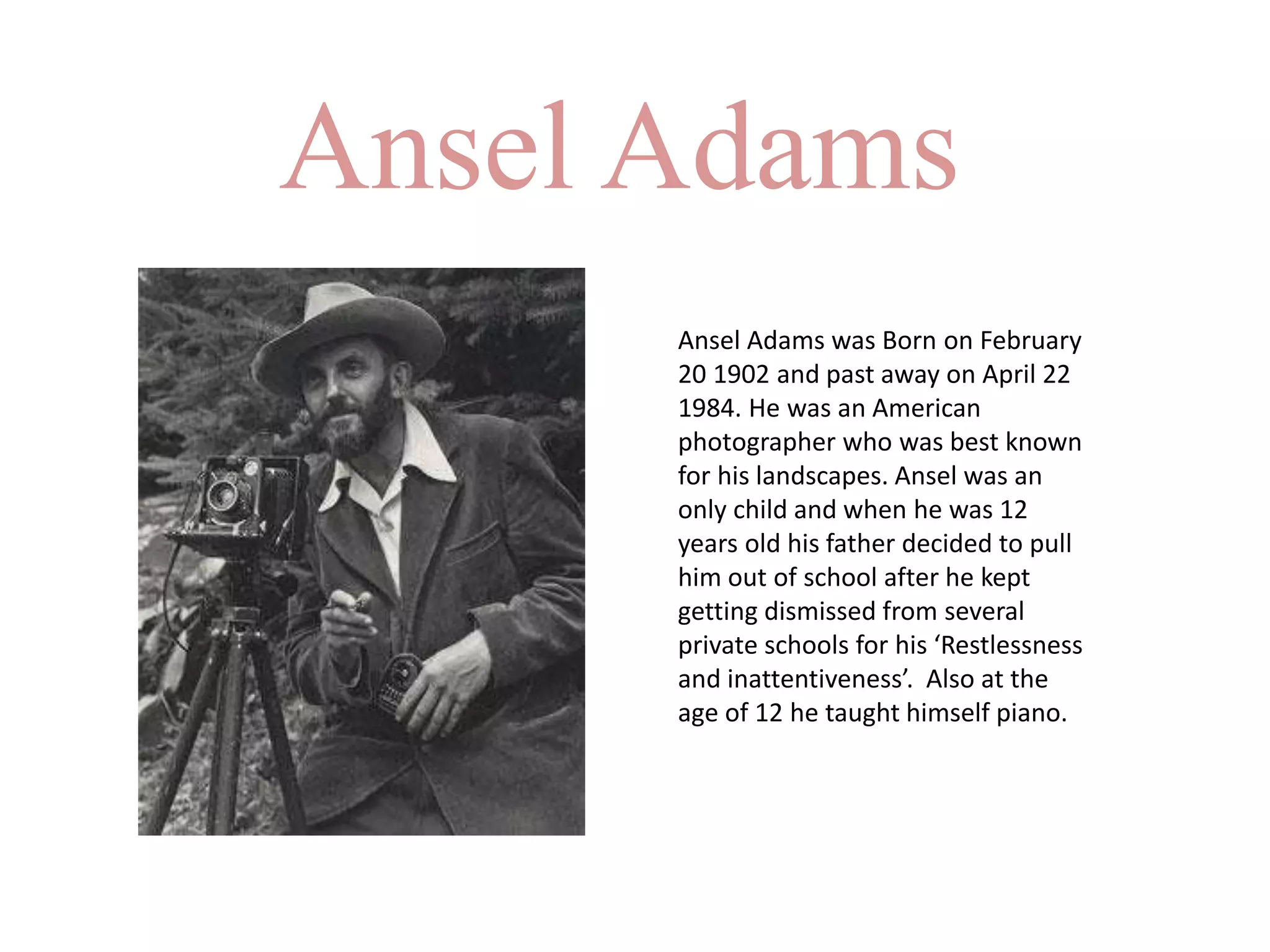Photography: Ansel adams | PPTX