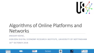 Algorithms of Online Platforms and Networks | PPT