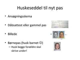 Ansøgning om pas | PPT