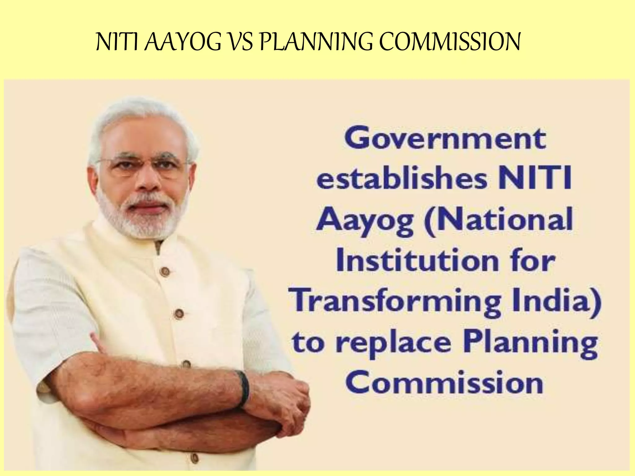 Planning Commission vs NITI Aayog | PPTX